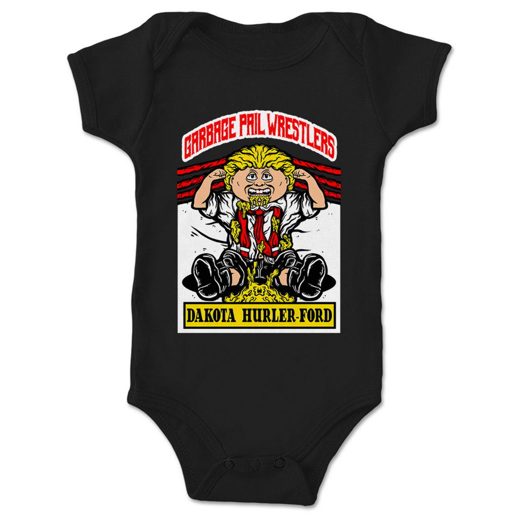 Dakota - Garbage Pail Wrestler | Infant Onesie | What a Maneuver!